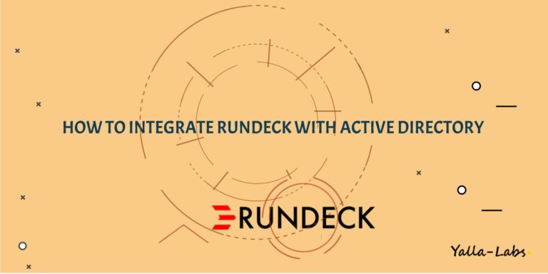 How to Integrate Rundeck with Active directory Authentication - YallaLabs